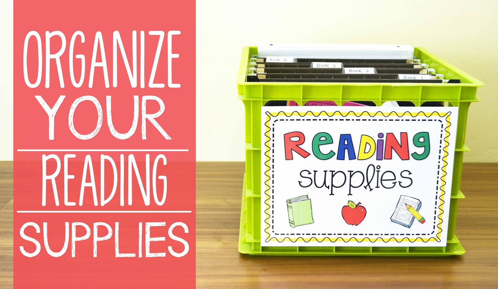 Organize Your Reading Supplies! - The Teacher Wife